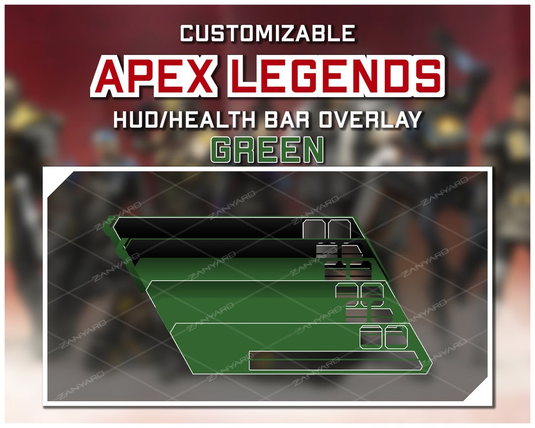 Apex Legends Custom HUD Health Bar Overlay for Streaming GREEN 6 ...