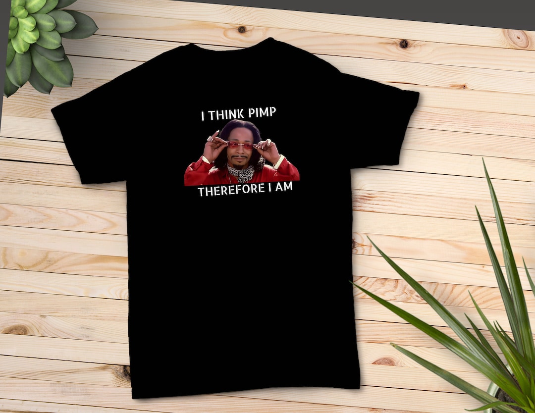 Katt Williams Shirt Think Pimp-money Mike - Etsy