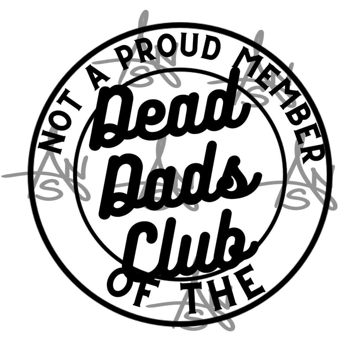 Dead Dads Club Sublimation File - Etsy