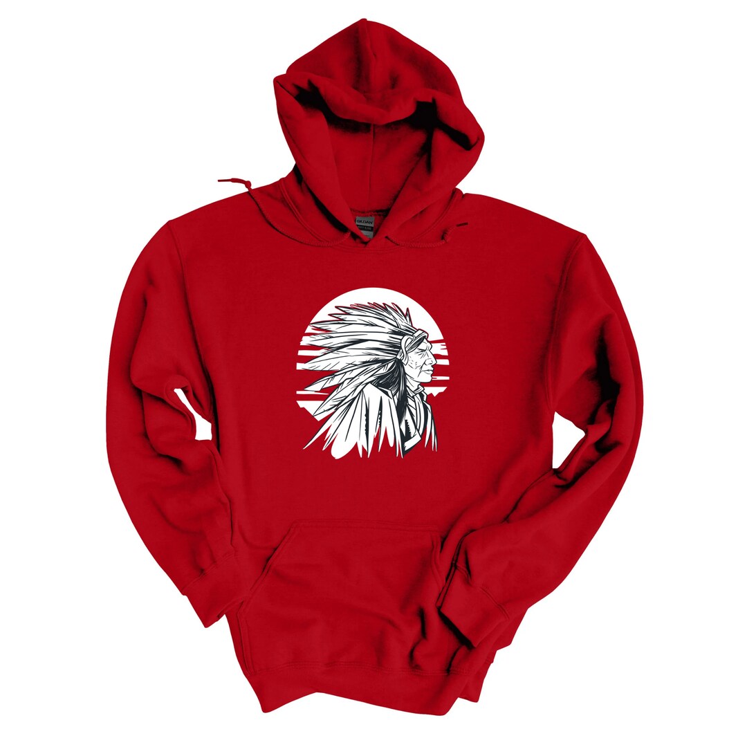 First Nations American Indian Chief Hoodie | Indigenous Sweater ...