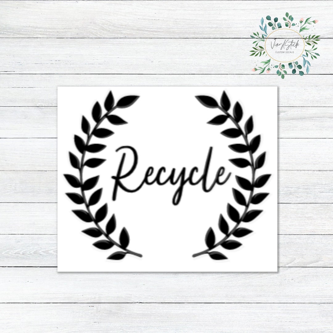 Recycle Decal, Custom Decals for Big and Small Trash Cans, Garbage Bin ...
