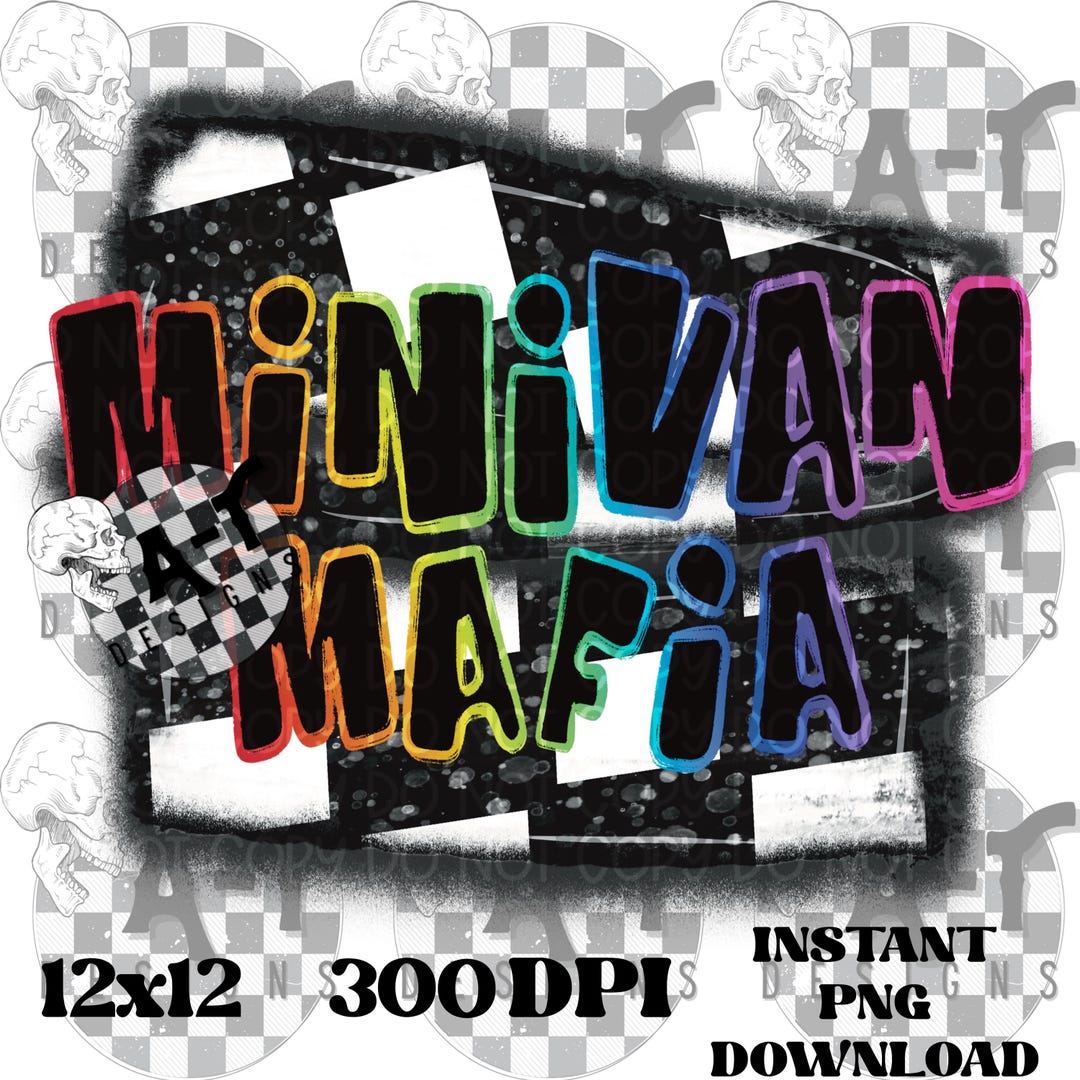 Minivan Mafia | Mama | Minivan | Parent PNG | Digital Download ...