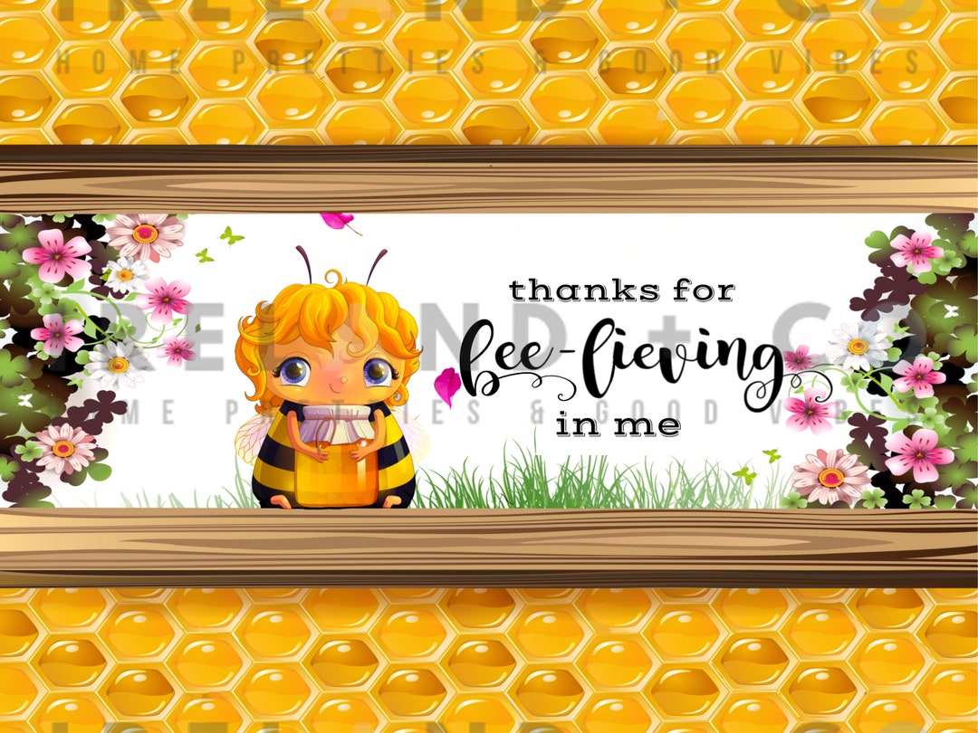 Thanks for Bee-lieving believing in Me Sublimation PNG SVG Cricut - Etsy