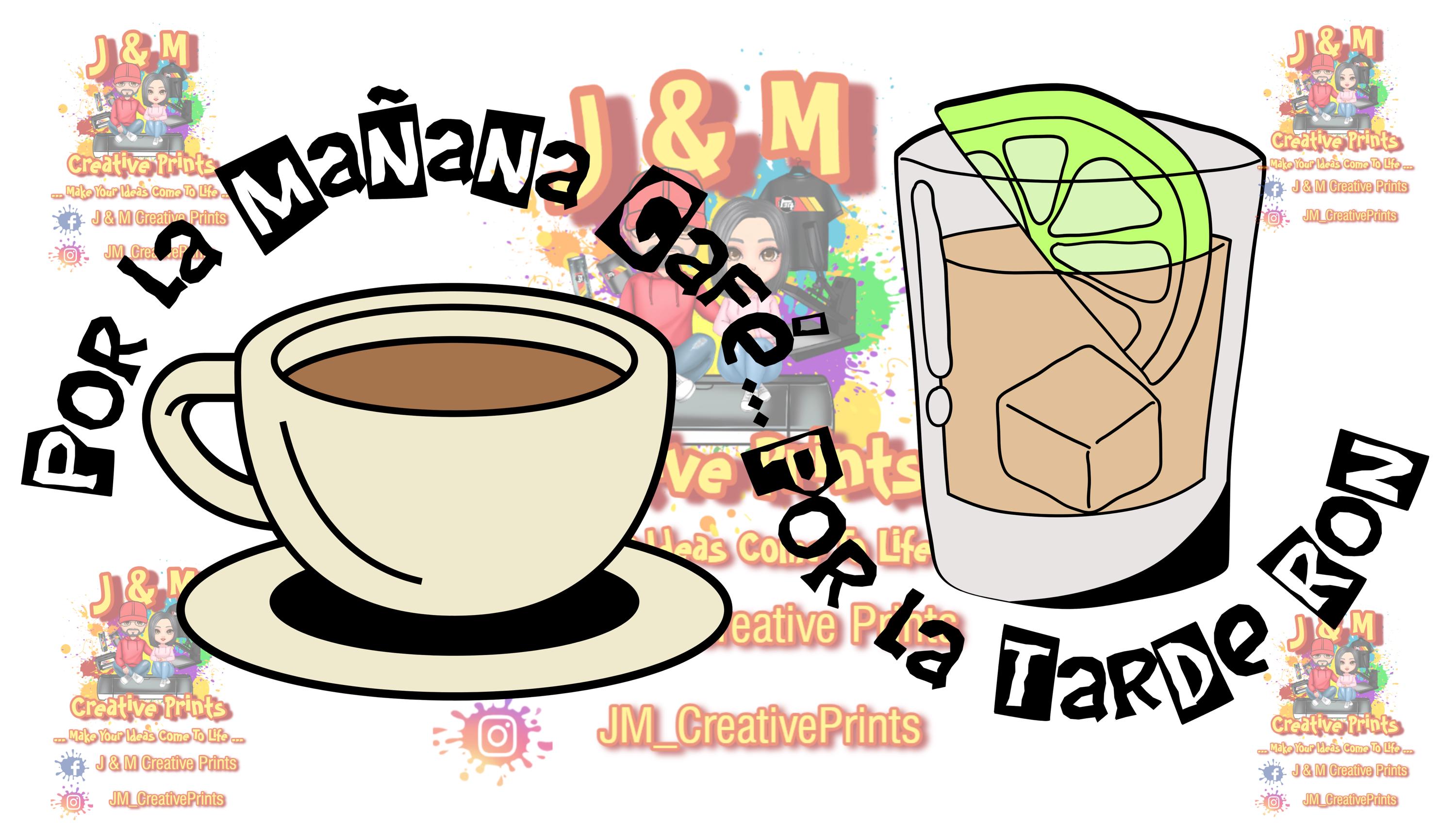 Cafe Con Ron Svg- Png File - Dtmf - Yo Soy De P Fkn R - Por La Mañana ...