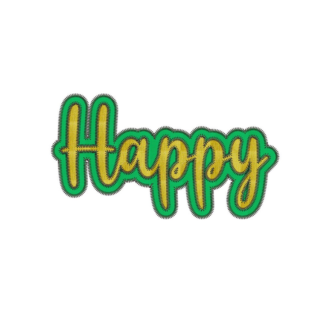 Happy Zig Zag Edge Double Applique Machine Embroidery Design / Happy ...