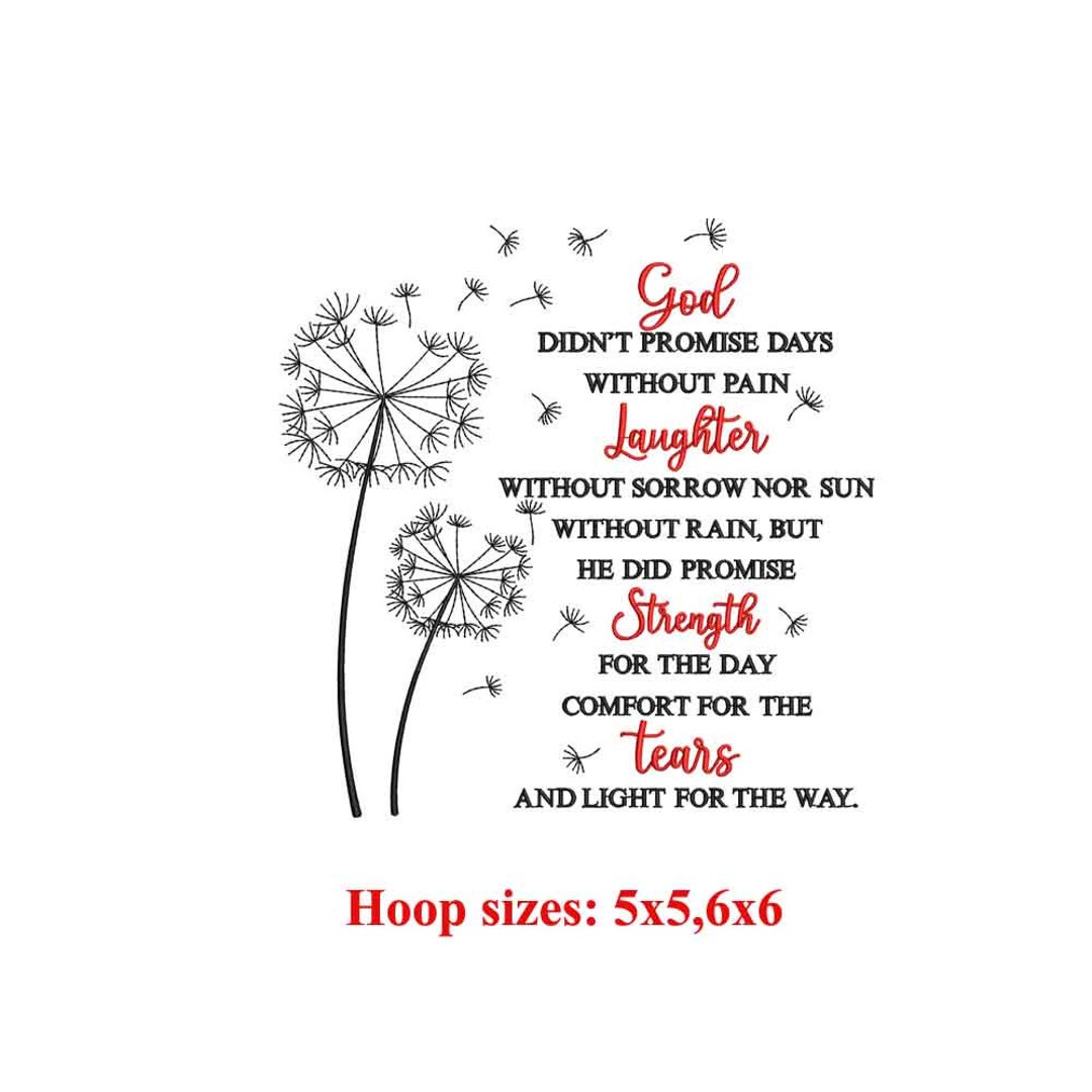God Did Not Promise Days Without Pain Embroidery Design | Religious ...