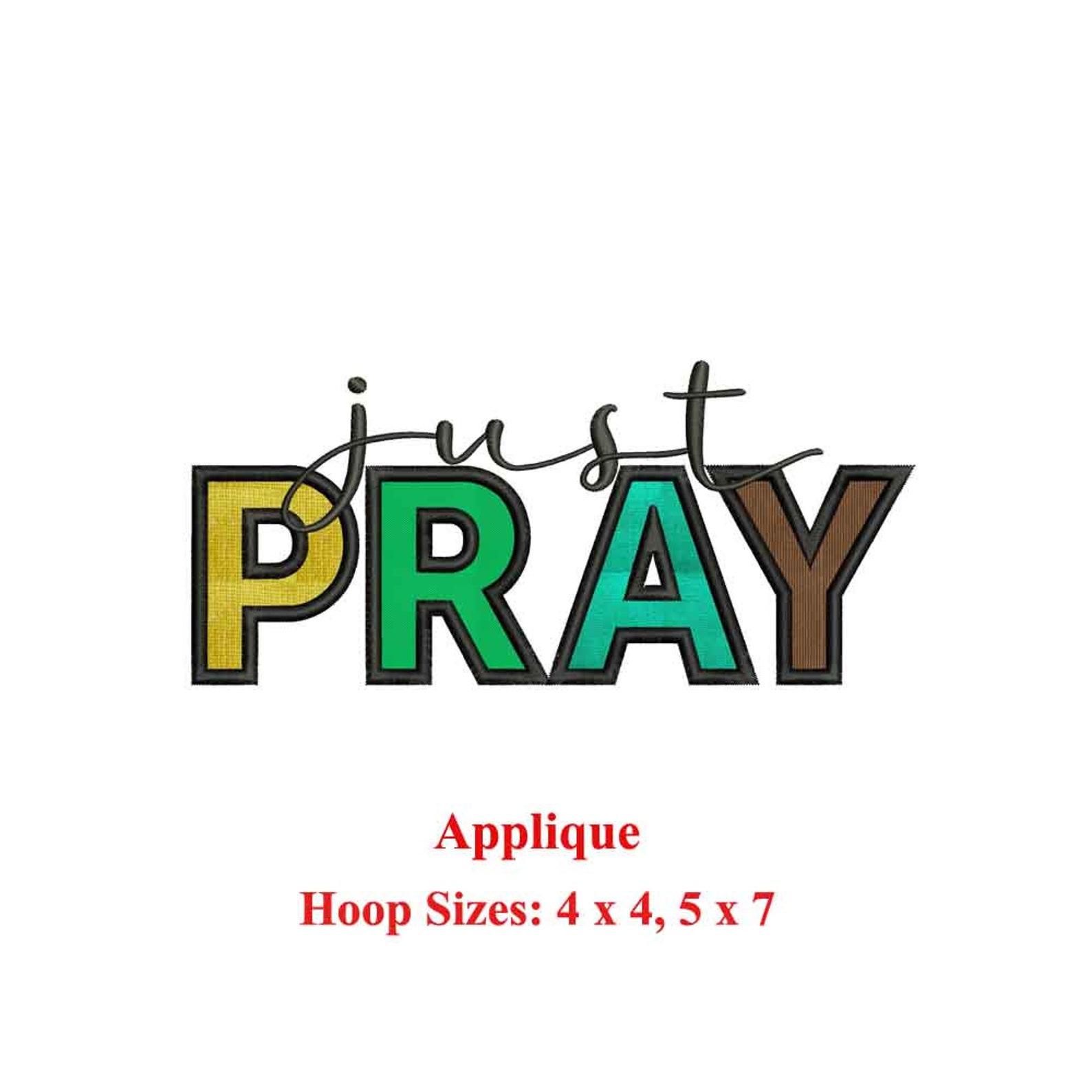 Just Pray Applique Machine Embroidery Pattern / App Just Pray ...