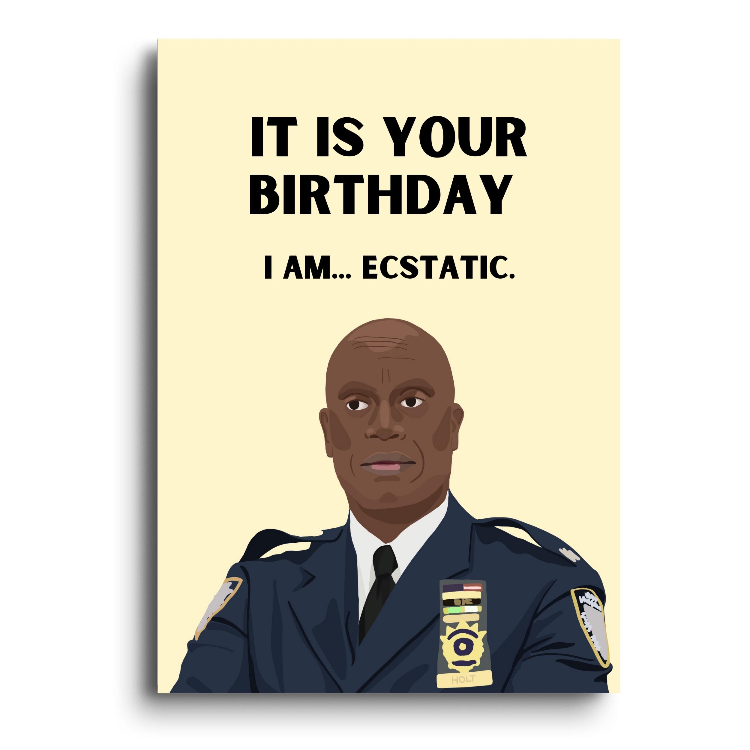 Brooklyn 99 Card | Funny Birthday Card | Captain Holt - Etsy
