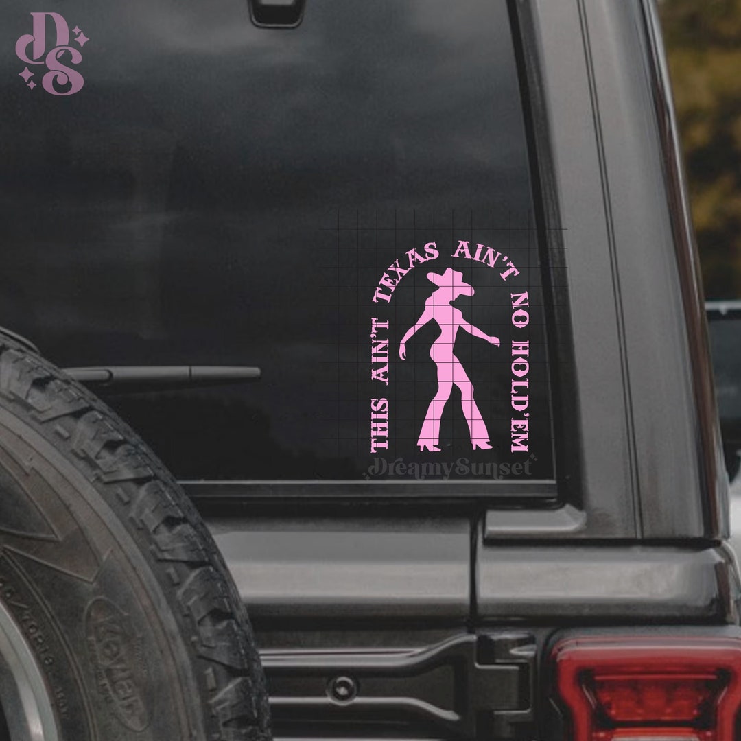 This Ain't Texas Vinyl Decal, Bumper Decals, Bumper Stickers, Vinyl ...