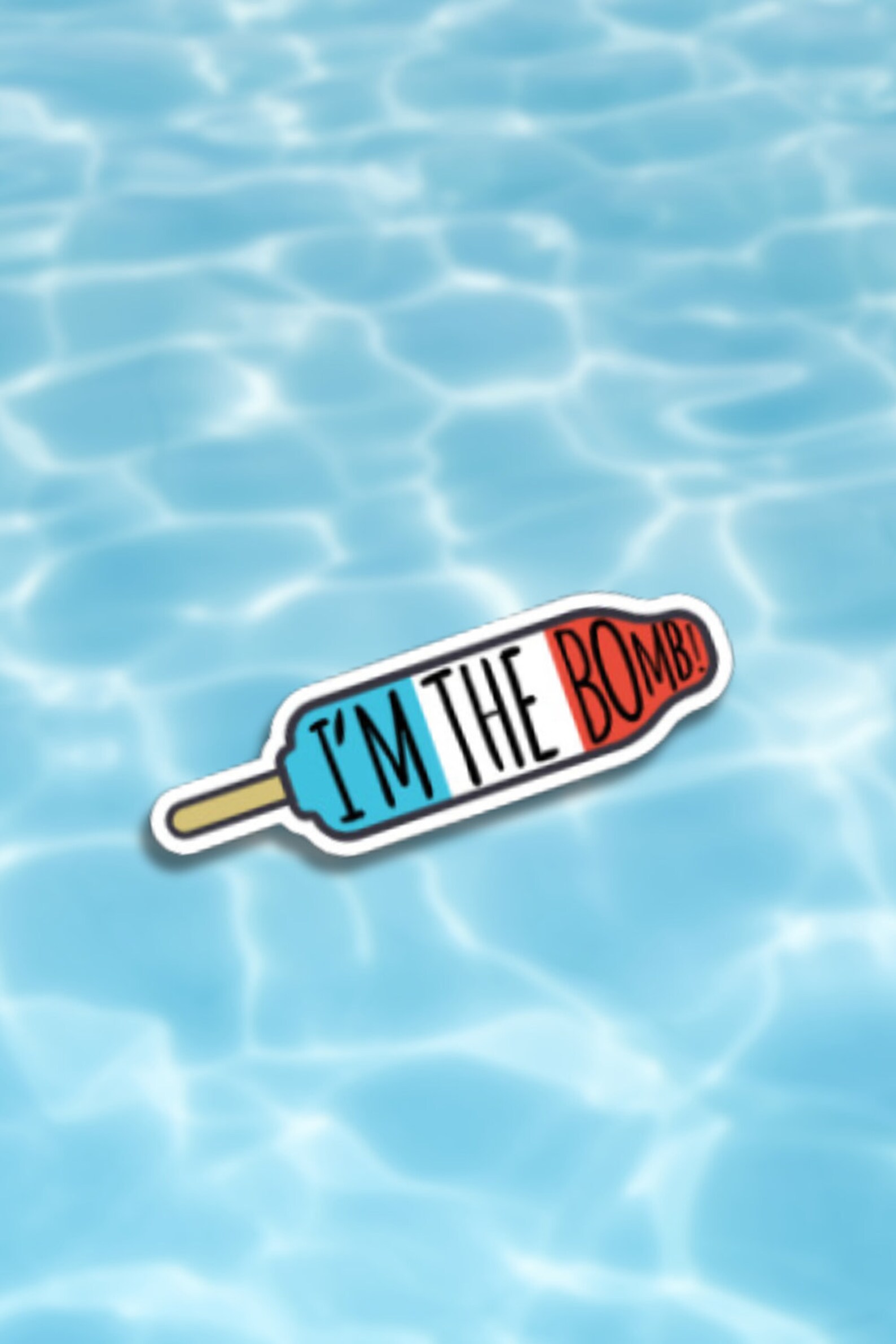 Bomb Pop Sticker: I'm the Bomb, Sun, Beach, Popsicle, Sunshine ...