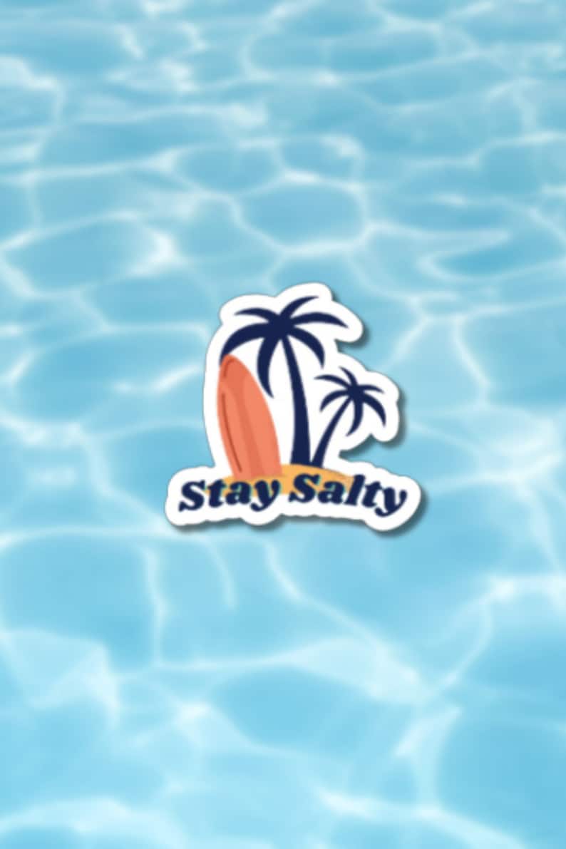 Stay Salty Sticker: Palm Tree, Surfboard, Beach Vibes - Etsy