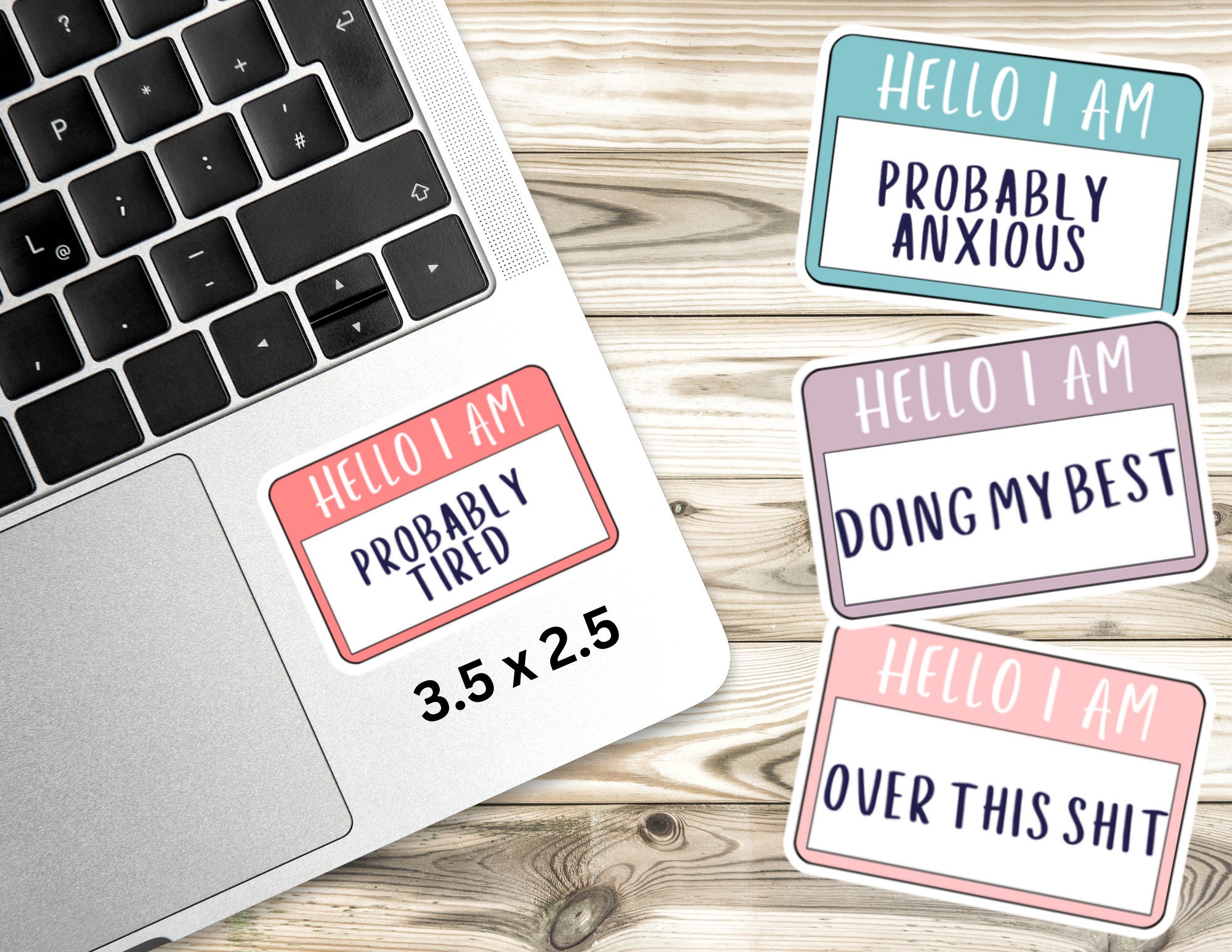 Funny Name Tag Stickers, Hello I Am, Anxiety, Over It, Doing My Best ...