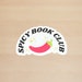 Spicy Book Club, Funny, Decal, Sarcasm, Water Bottle Sticker, Tumbler ...