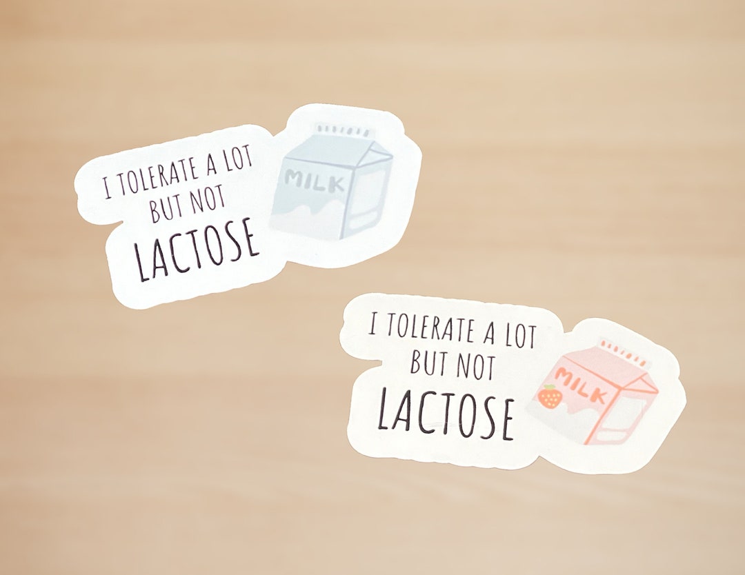 Lactose Intolerant Sticker, Funny, Decal, Tolerate, Sarcasm, Water ...