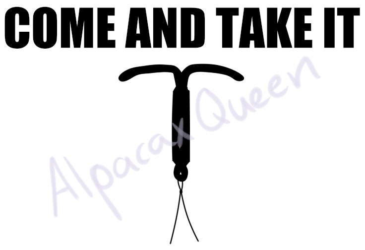 Come and Take It Reproductive Rights - IUD [sticker] - Etsy