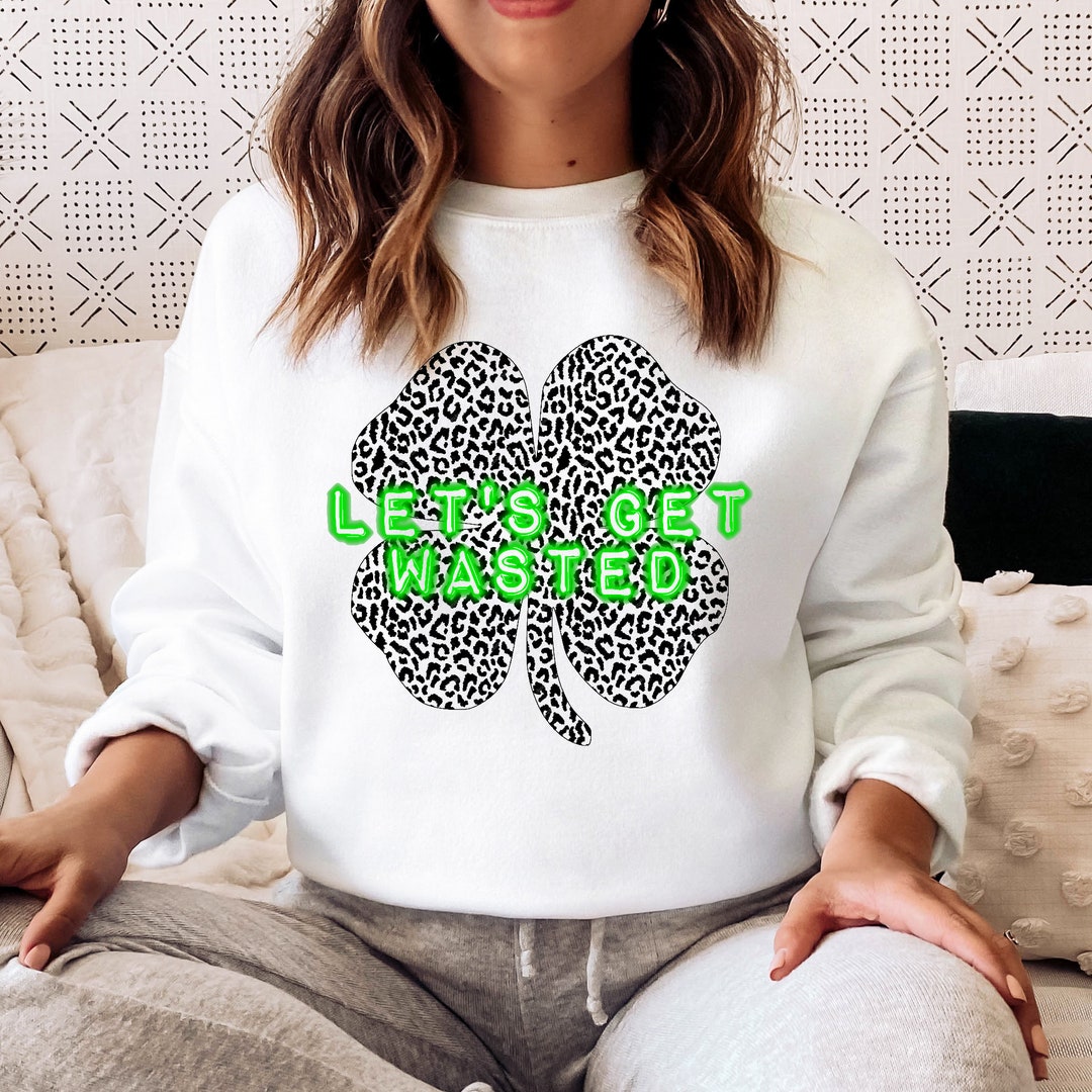 Let's Get Wasted St. Patrick's Day PNG DIGITAL - Etsy