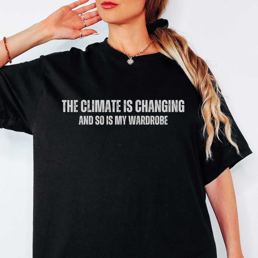 Funny Climate Change T-shirt for Millennials & Gen Z, Earth Day Tee ...