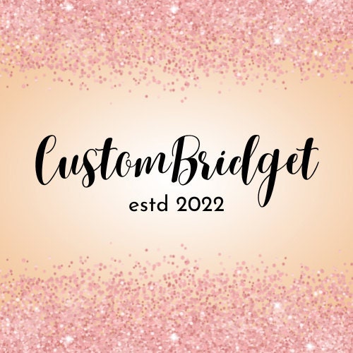 CustomBridget - Etsy