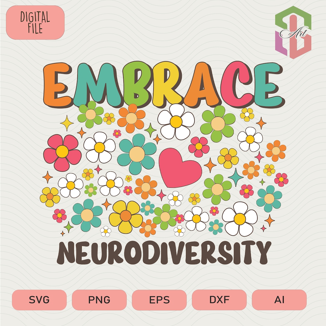 Embrace Neurodiversity Svg Adhd Svg Files for Cricut Autism Awareness ...