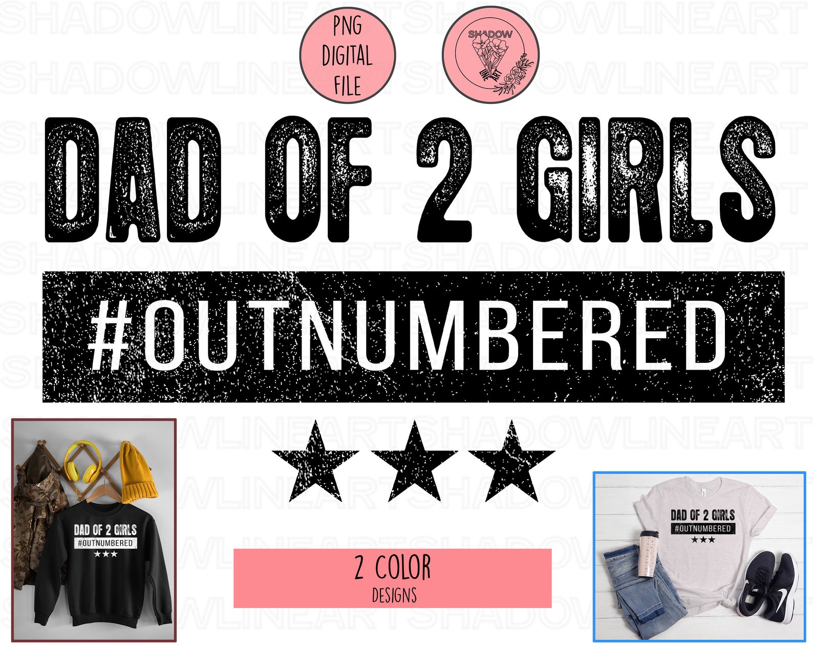 Dad of 2 Girls Outnumbered Png Girl Dad Png Father's Day - Etsy