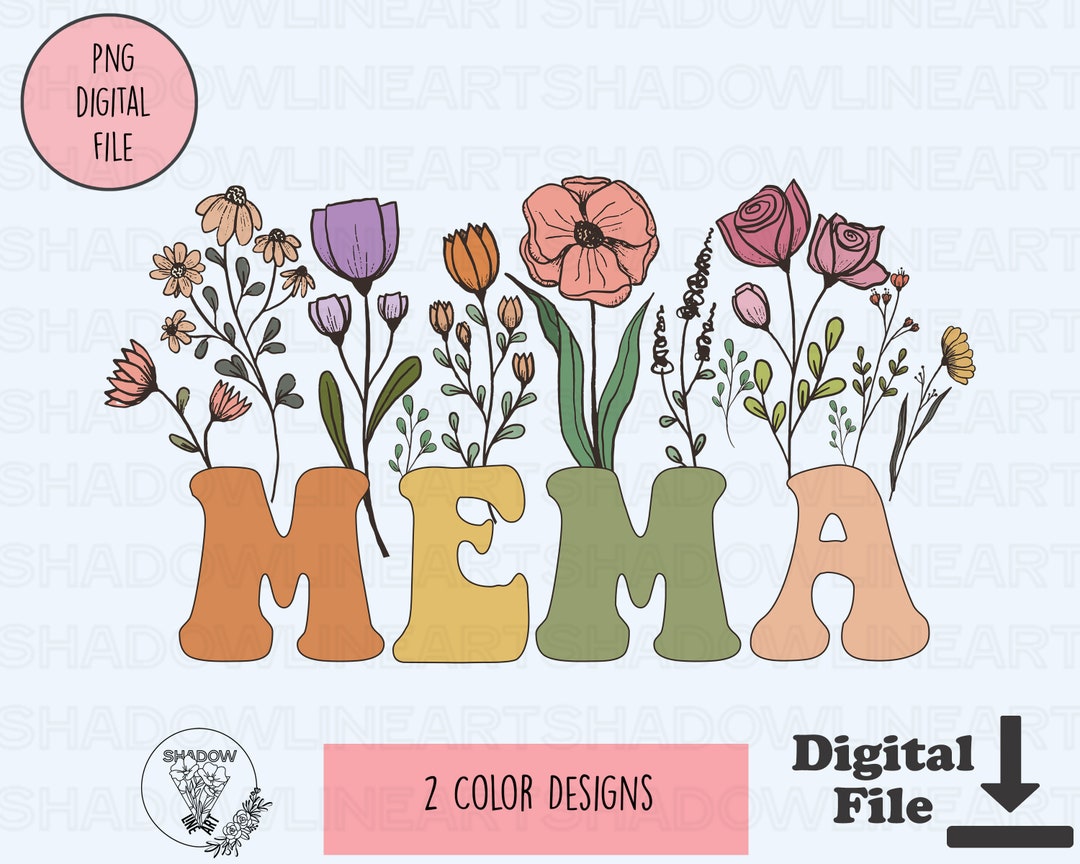 Mema Png Mothers Day Png Mema Png for Sublimation Mama Digital Download ...