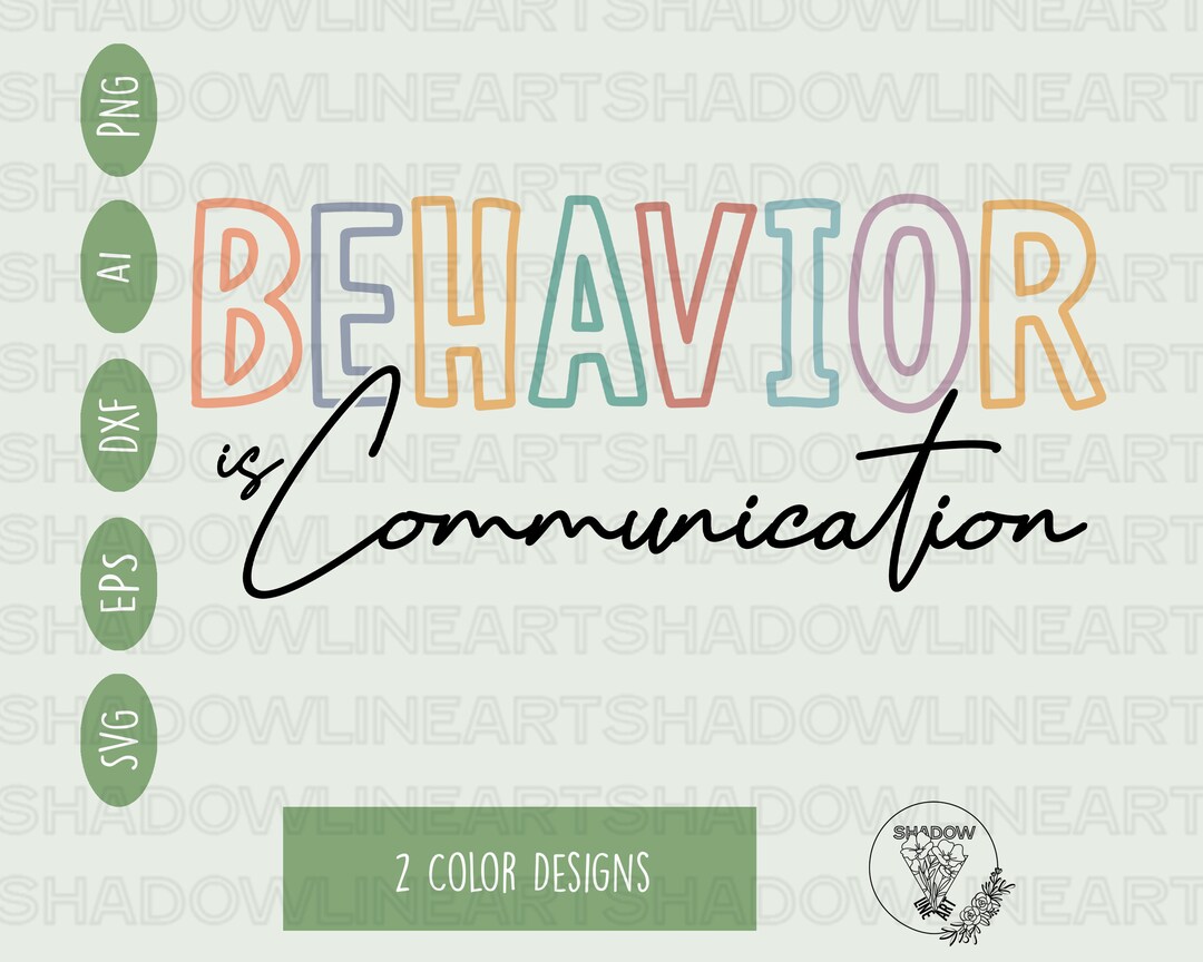 Behavior is Communication Svg • Teacher SVG Files for Cricut • Digital ...