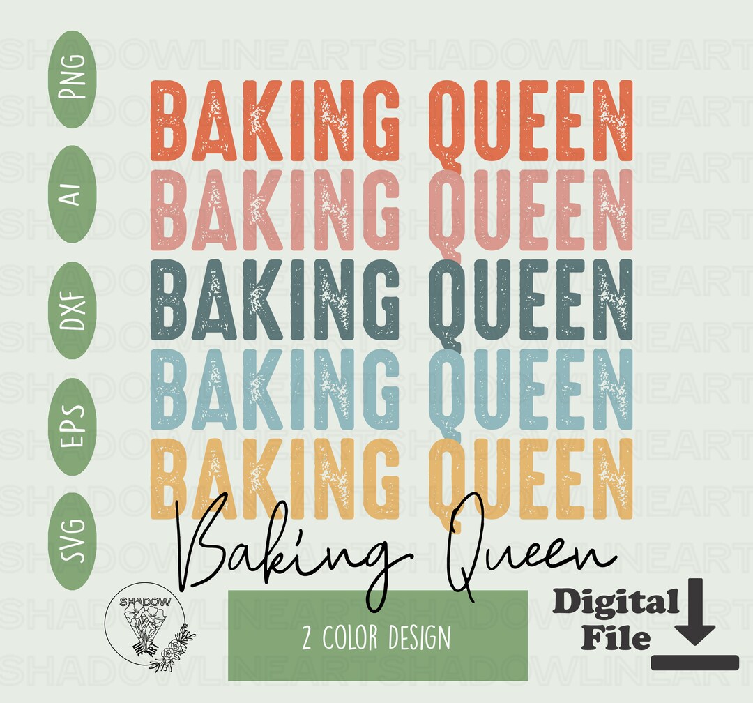 Baking Queen Svg Baking Svg Files for Cricut Bakery Png for Sublimation ...