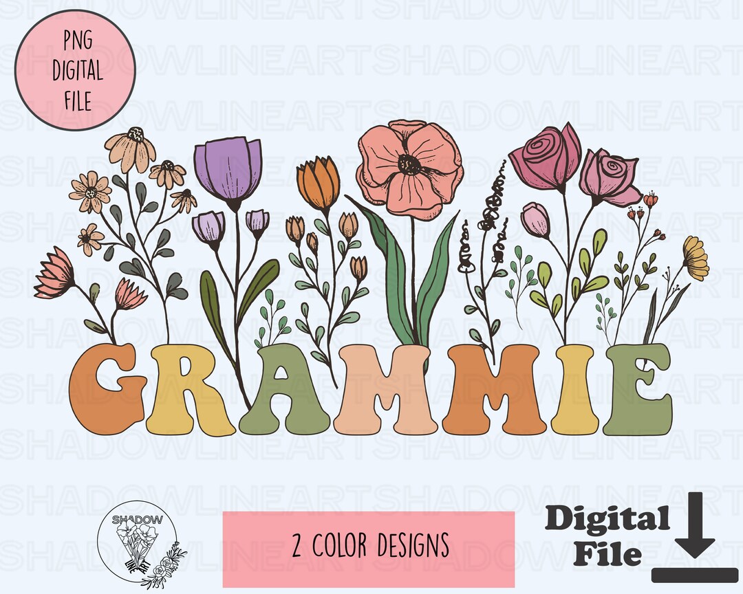 Grammie Png Mothers Day Png Sublimation Grammy Png for Sublimation ...
