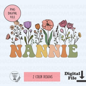Floral Nannie Png • Nannie Png for Sublimation • Instant Download - Etsy