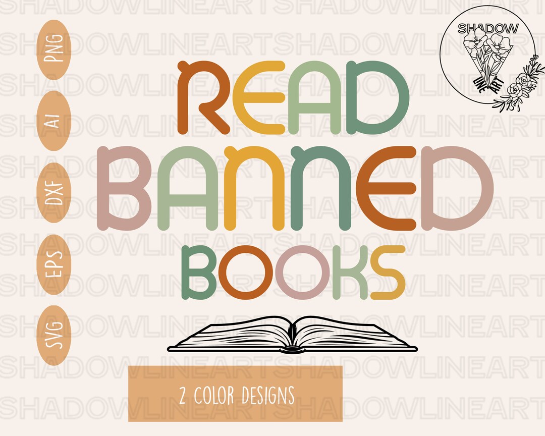 Read Banned Books Svg • Reading SVG Files for Cricut • Digital Download ...