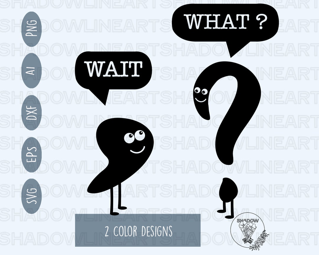 Wait What Svg • Teacher SVG Files for Cricut • Digital Download - Etsy