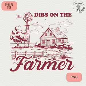 Vintage Dibs on the Farmer PNG, Retro Farming Digital Download, Country ...