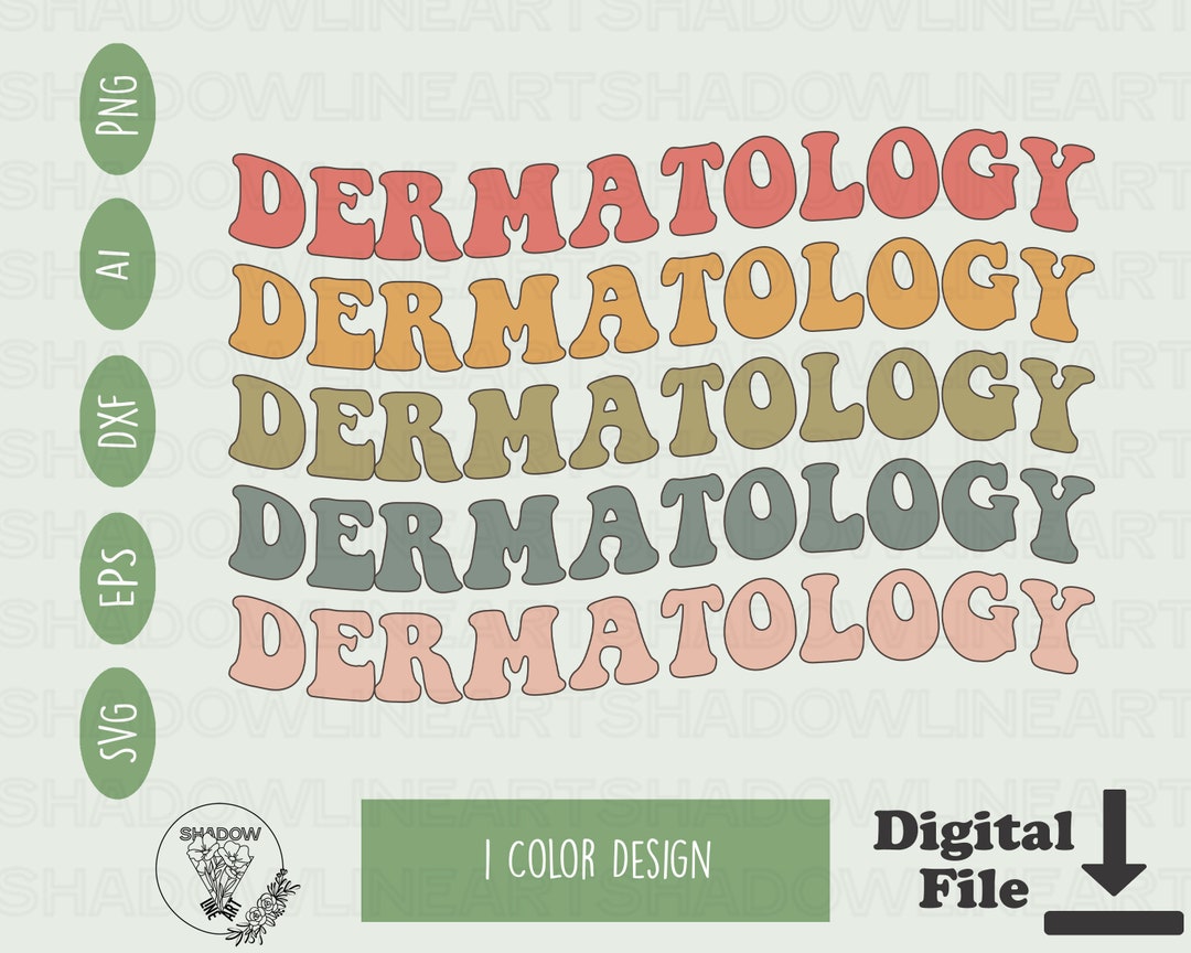 Dermatology Svg Dermatologist SVG Files for Cricut Dermatology Png for ...