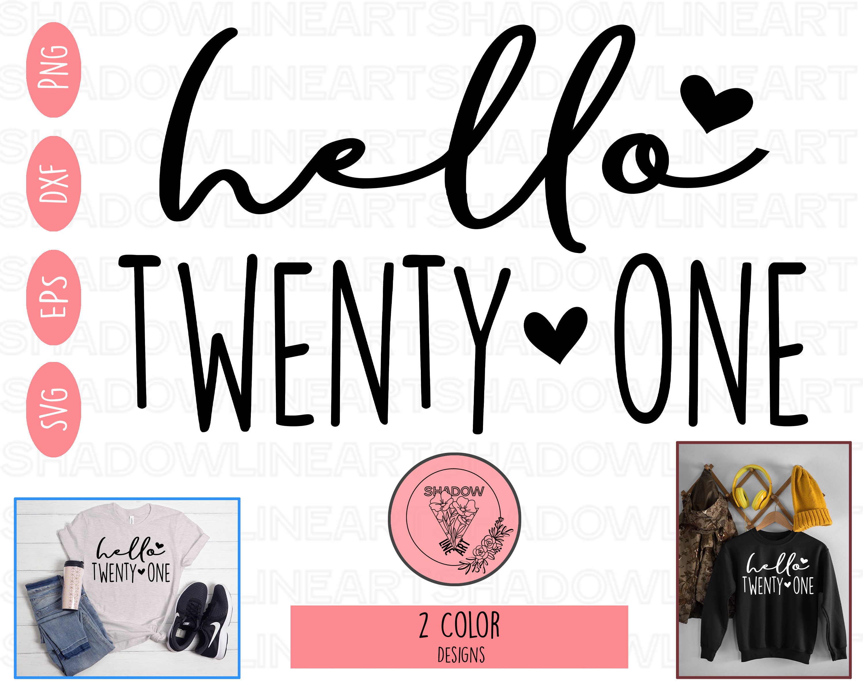 Hello Twenty One Svg Hello 21 Svg 21th Birthday Svg Hello - Etsy