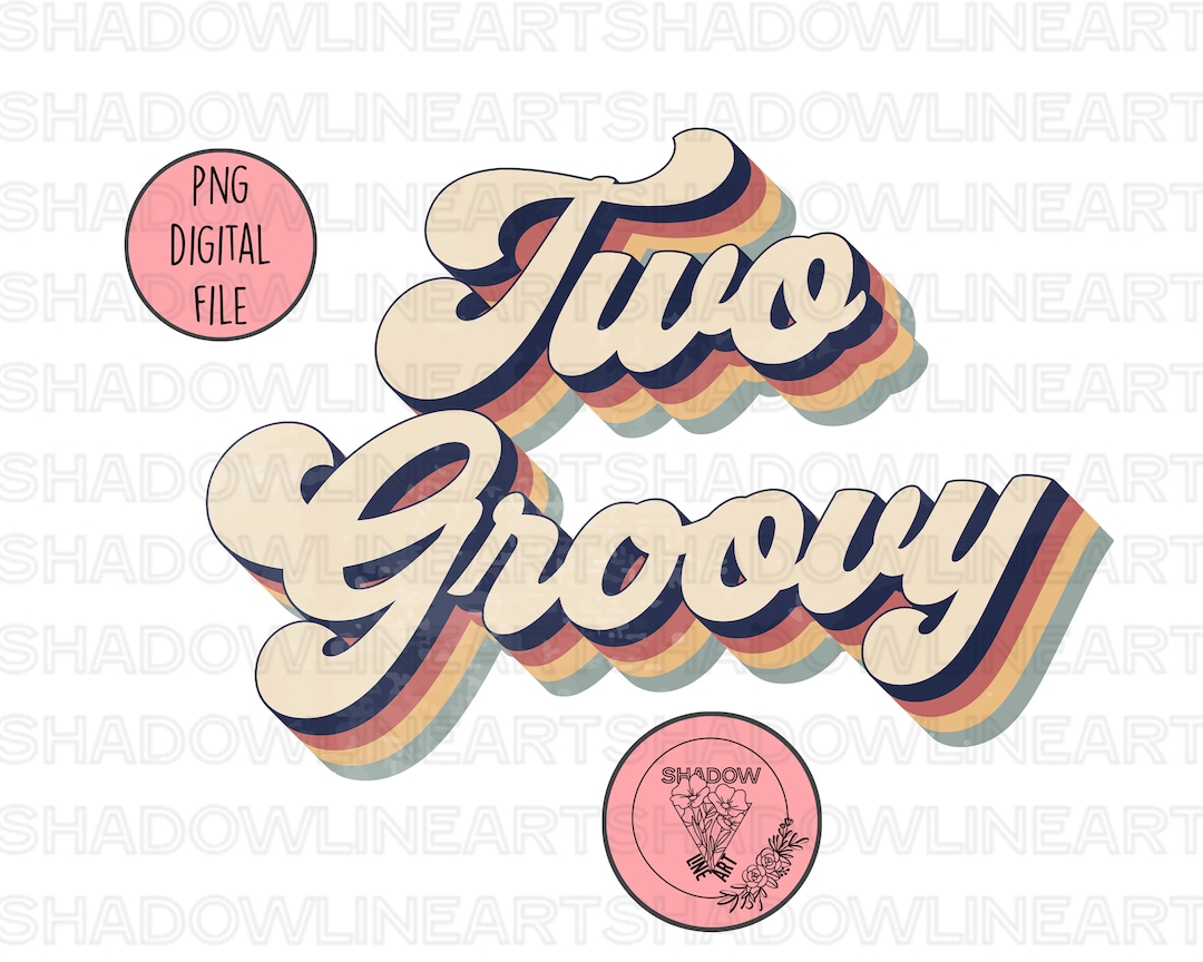 Two Groovy Png, Digital File, Digital Download - Etsy