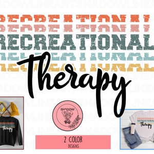 Recreational Therapy Svg, RT Svg, Recreational Therapist Svg, Therapy ...