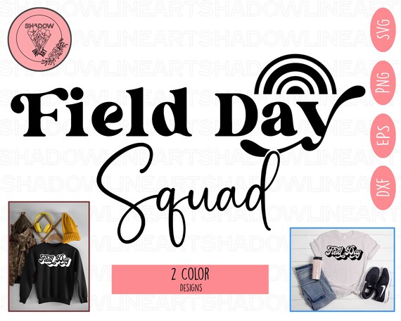 Field Day Squad Svg School Game Day Svg Last Day of School | Etsy