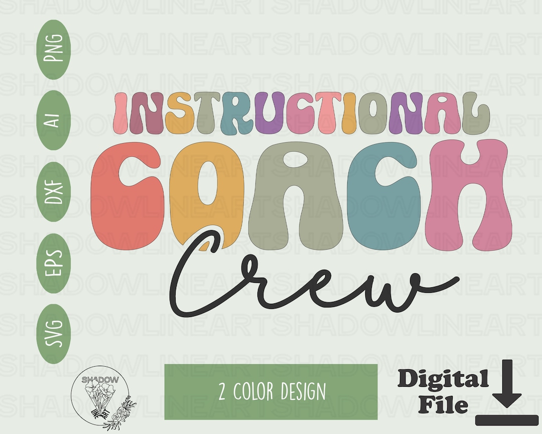 Instructional Coach Crew Svg Teacher Svg Files for Cricut Assistant ...