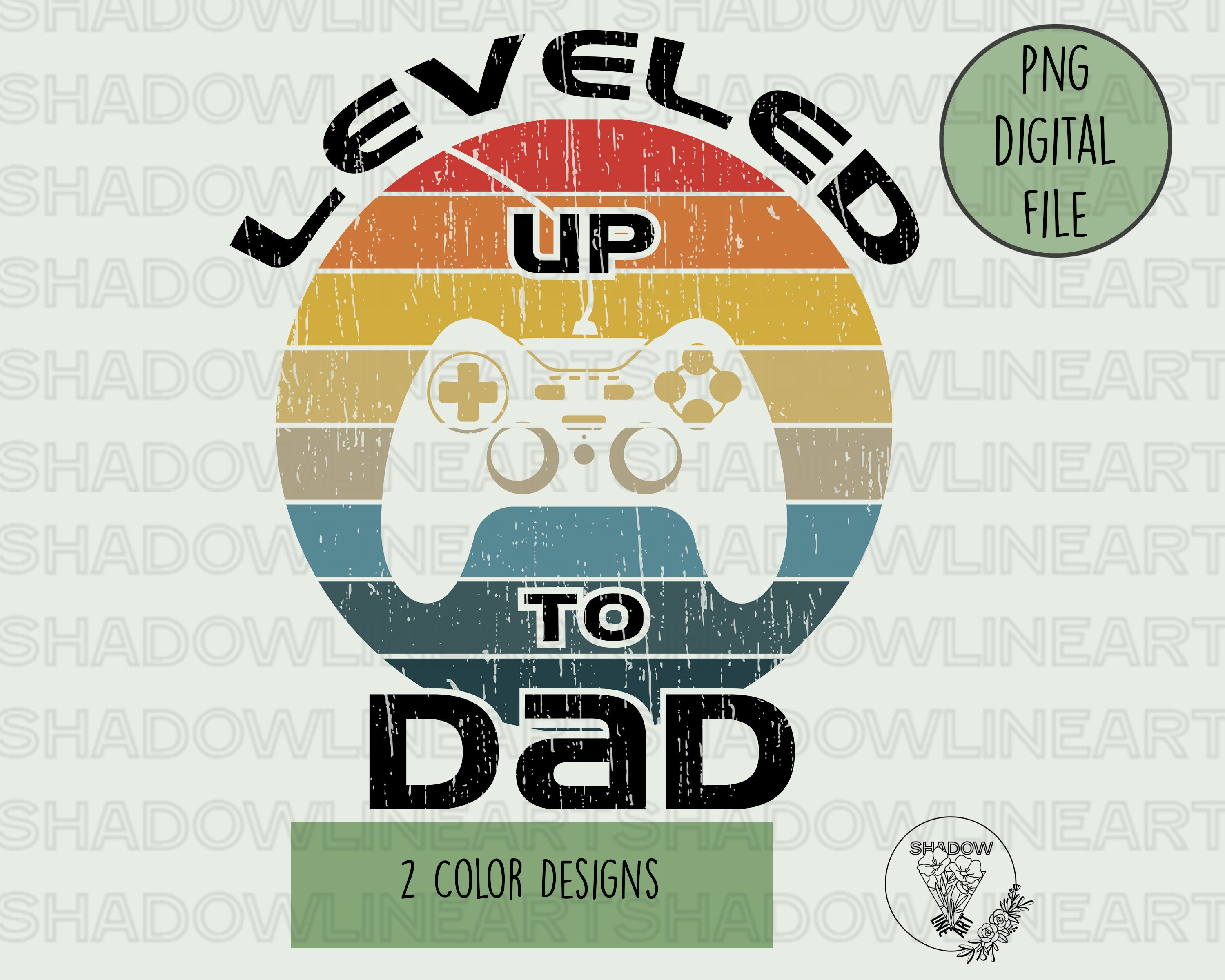 Leveled up to Dad Png Funny Dad Png for Sublimation - Etsy UK