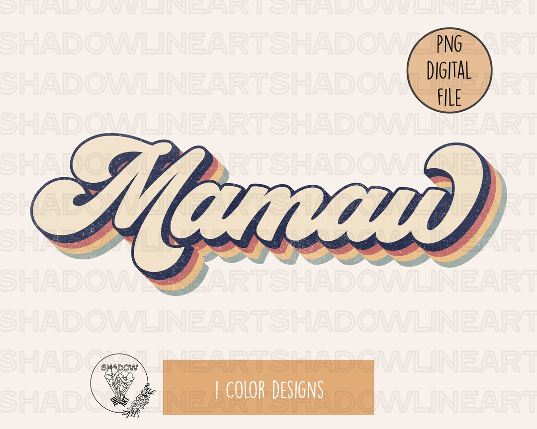 Mamaw PNG Sublimation Design • Instant Download • Crafting & DIY Gift ...