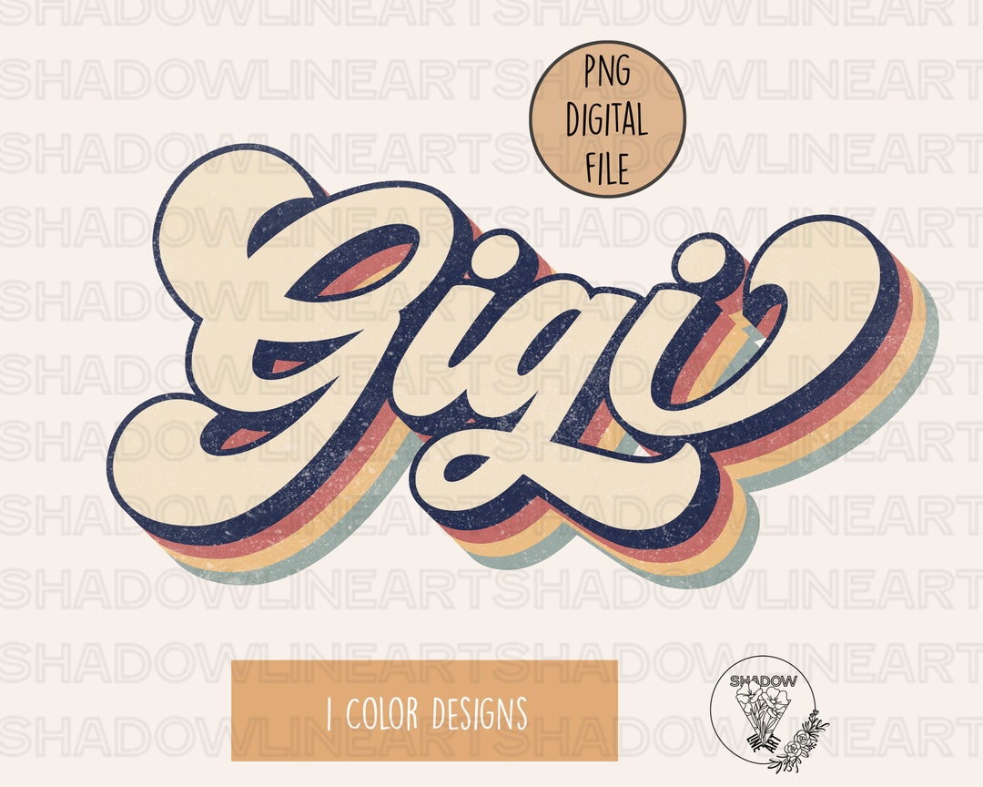 Gigi Png Retro Gigi PNG for Sublimation Instant Download - Etsy