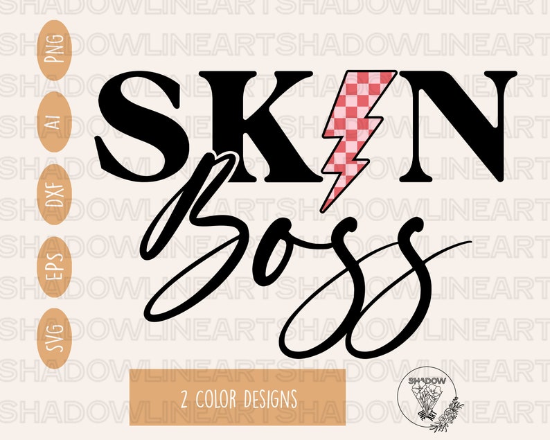 Skin Boss Svg • Esthetician Svg Files for Cricut • Digital Download - Etsy