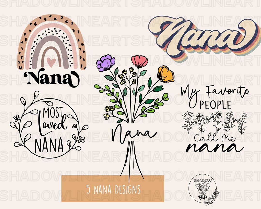 Nana Svg Bundle • Nana Svg Files for Cricut • Digital Download - Etsy