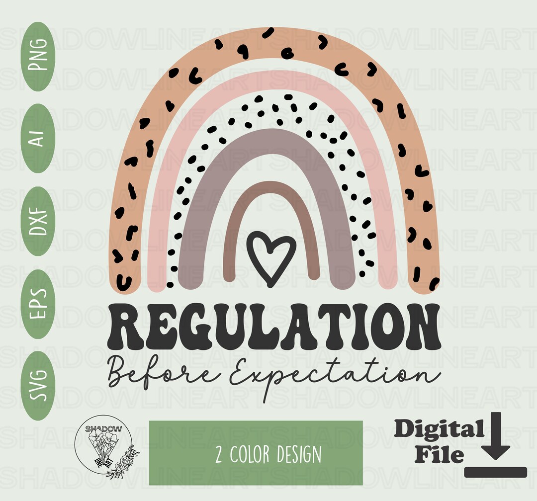 Regulation Before Expectation Svg Neurodiversity Svg Files for Cricut ...