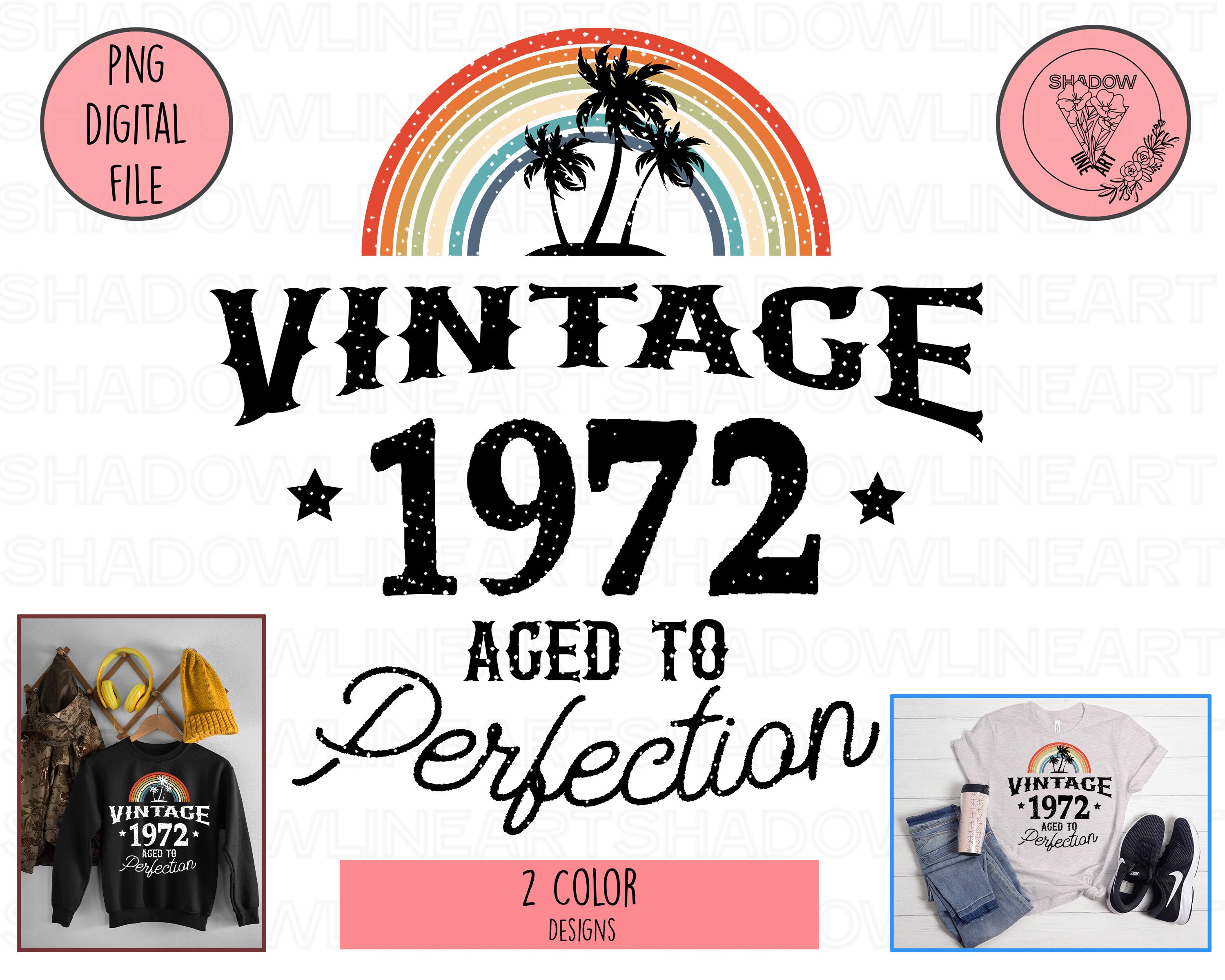 Vintage 1972 Png Aged to Perfection Png 50th Birthday Png - Etsy