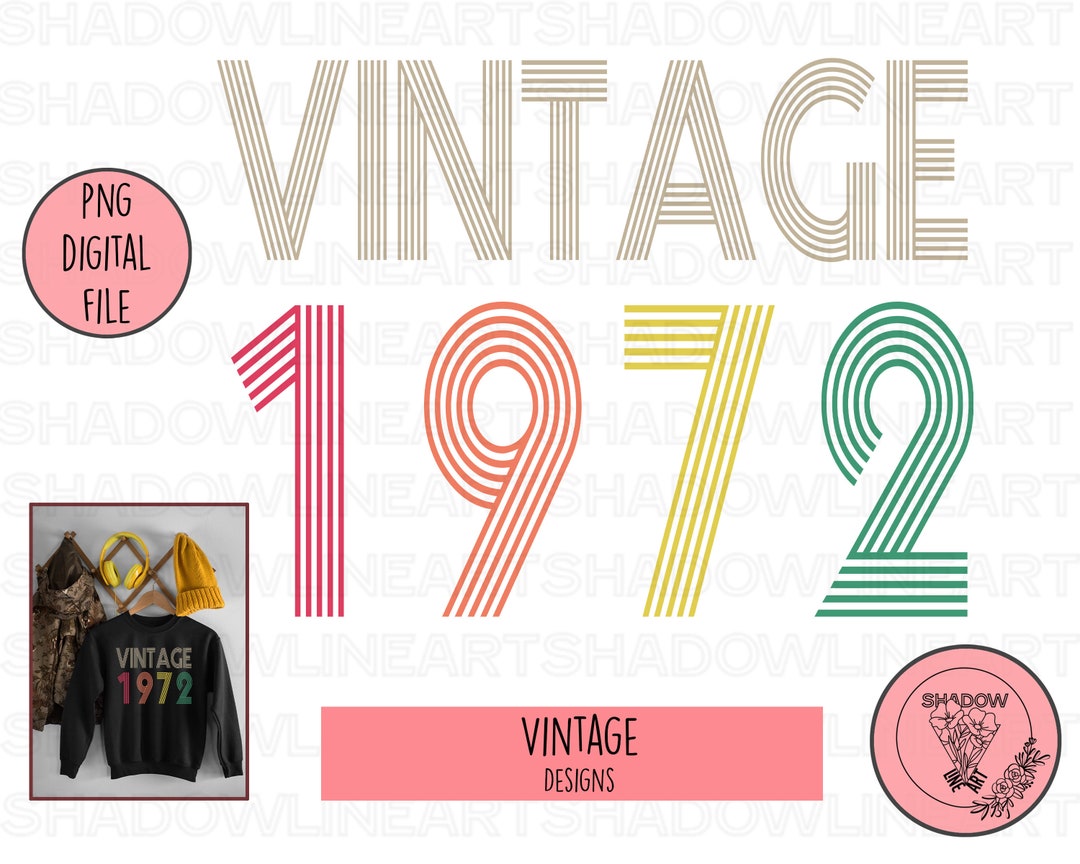 Vintage 1972 Png, Retro Vintage Png, 50th Birthday Png, Digital ...
