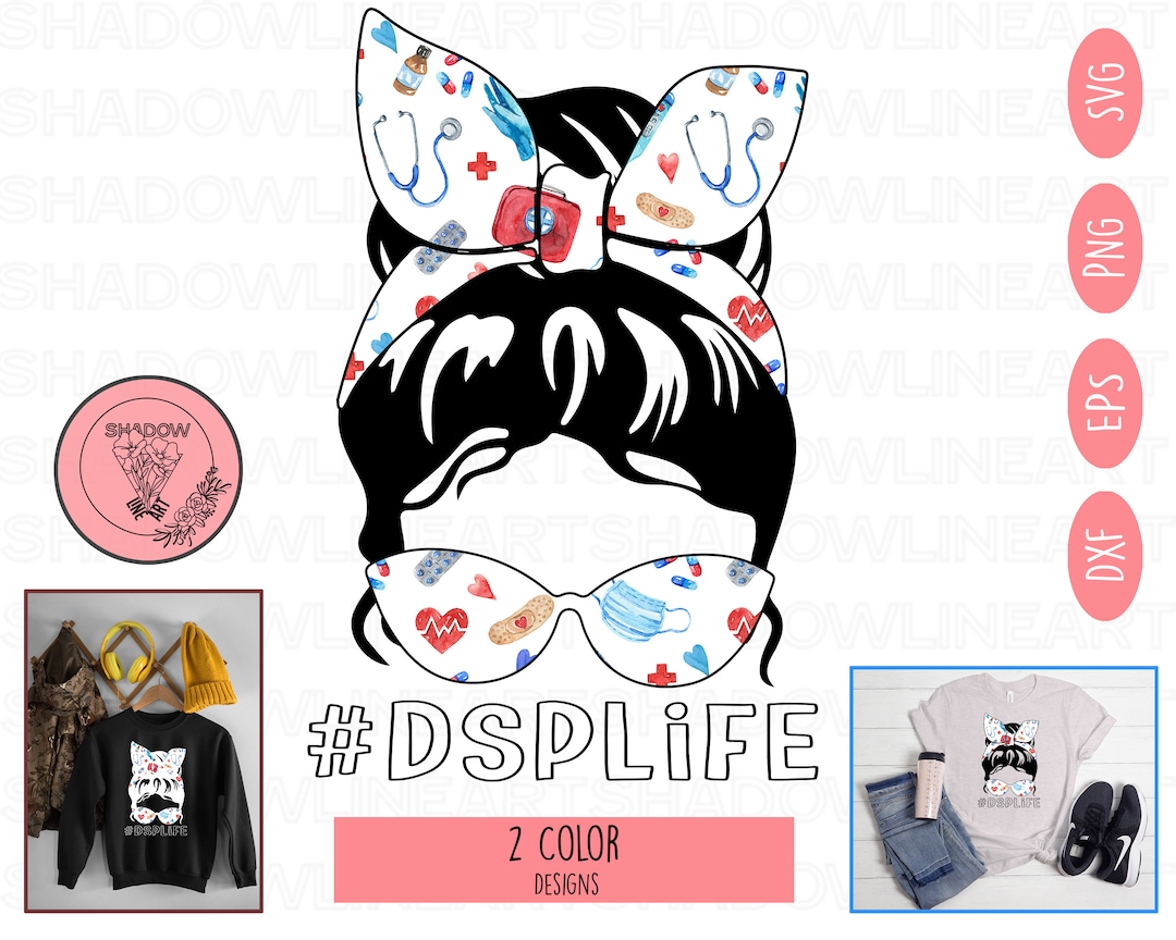 DSP Life Svg • Direct Support Professional SVG Files for Cricut ...