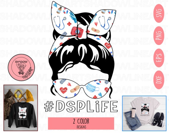 DSP Life Svg Direct Support Professional SVG Files for - Etsy