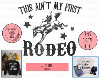 Ain't My First Rodeo - Etsy