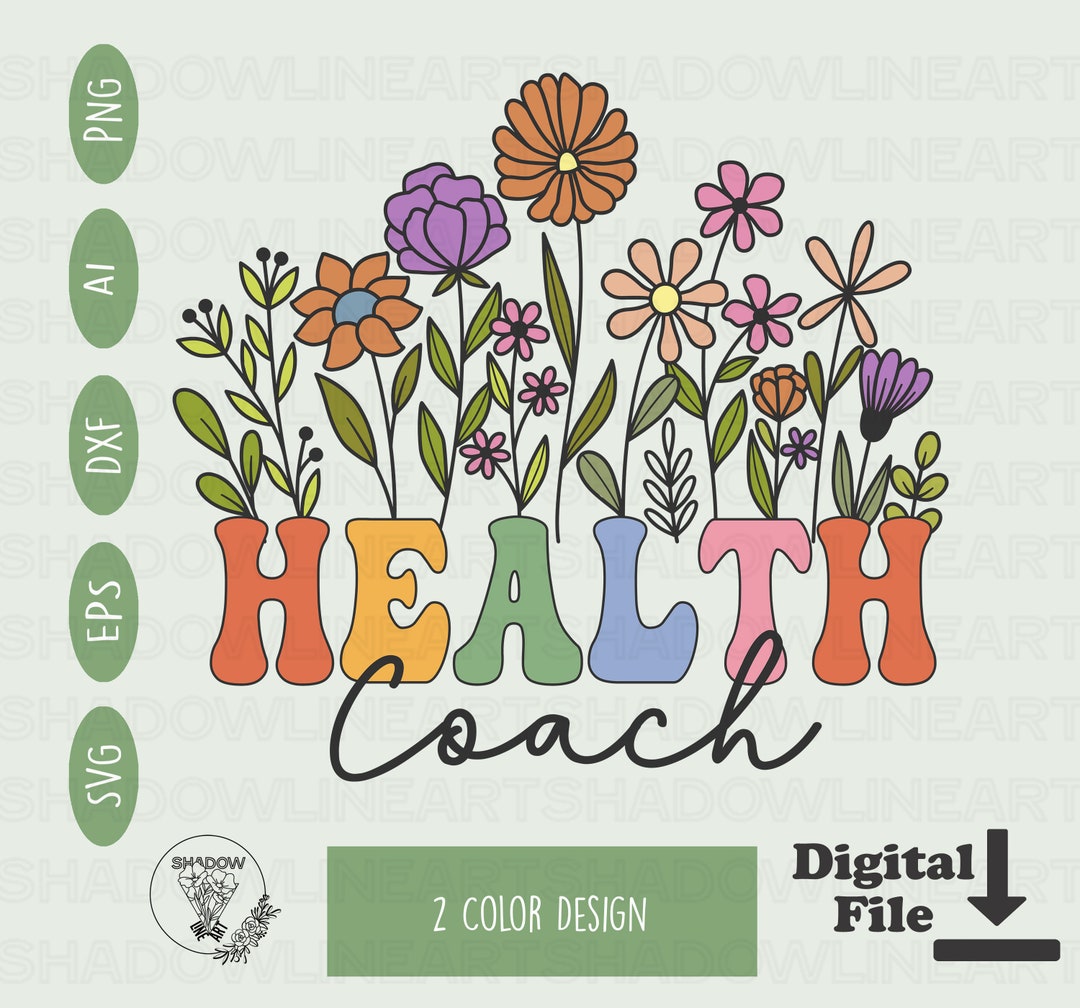 Health Coach Svg Motivational Svg Files for Cricut Mental Health Png ...